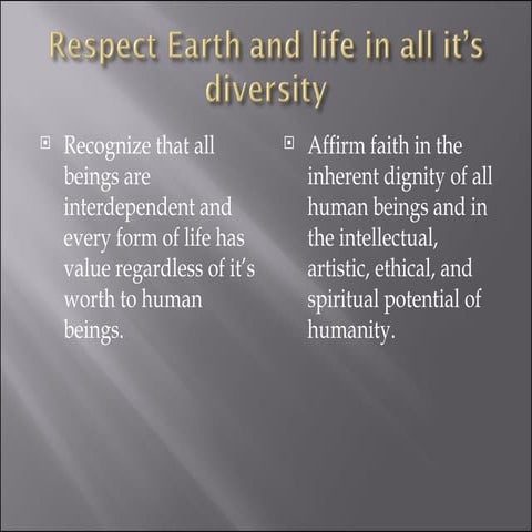 Respect Earth And Life In All It’S Diversity | PPT