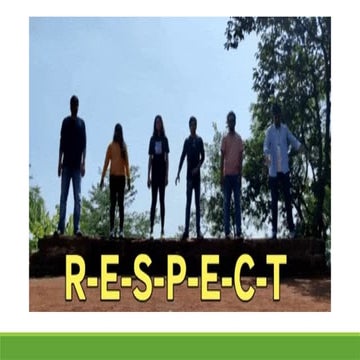 RESPECT AND REVERENCE-it is an attitude that refuses to be impressed by ...