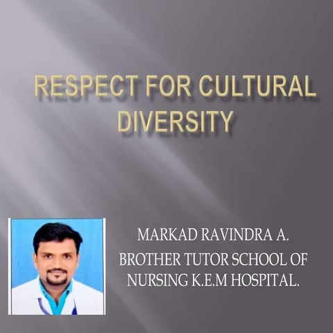 RESPECT FOR CULTURAL DIVERSITY.pptx