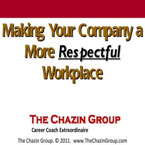 Respectful workplace 08_mar12 | PPT | Human Resources | Business