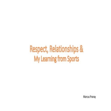 Respect, relationships, sports | PPTX