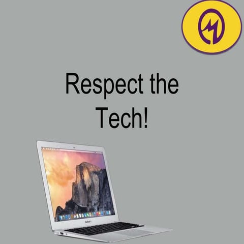 Respect the tech! | PPTX