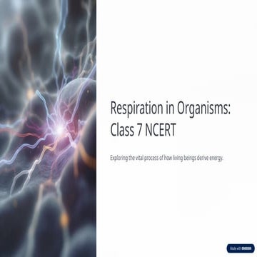 Chapter - 10, Respiration in Organisms, Science, Class 7 | PDF