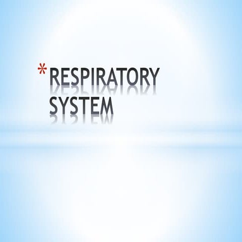 Respiratory System.Chapter # 7 | PPTX