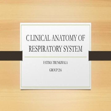 CLINICAL ANATOMY OF RESPIRATORY SYSTEM | PPTX
