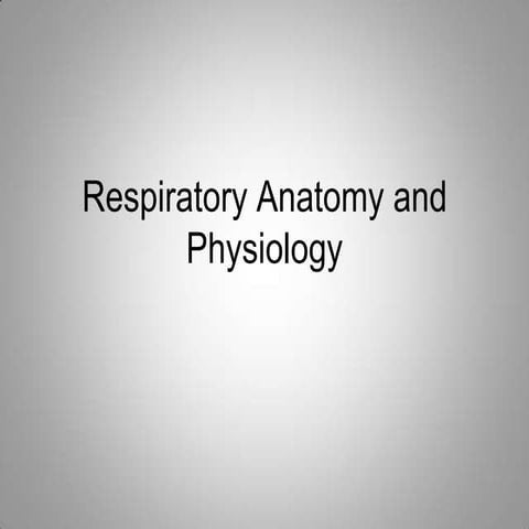 Respiratory anatomy and physiology faculty version | PPT