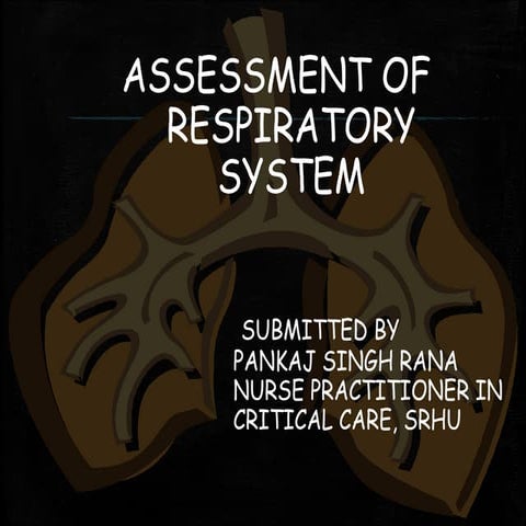 Respiratory System assessment | PPT