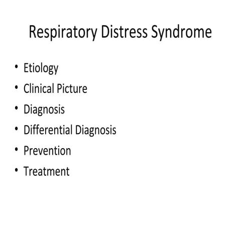 Respiratory distress syndrome | PPT