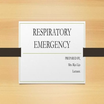 Respiratory emergency | PPTX