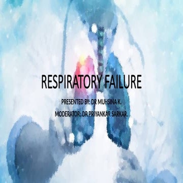Respiratory failure types and management.pptx
