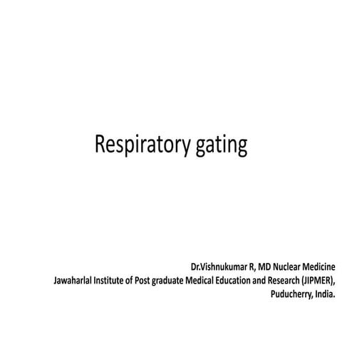 Respiratory gating | PPT
