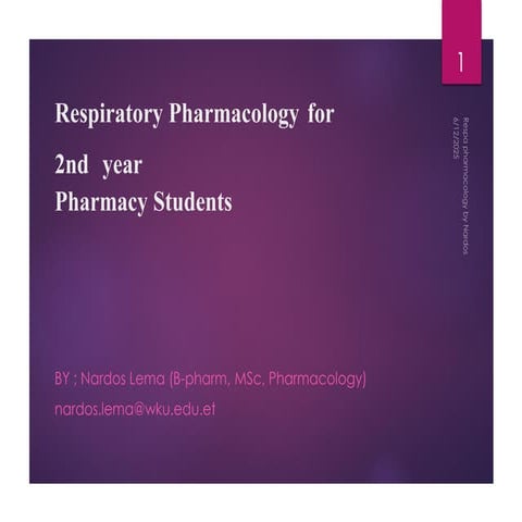Respiratory pharmacology for Pharmacy students 2017.pdf