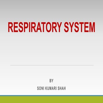 Respiratory system | PPTX