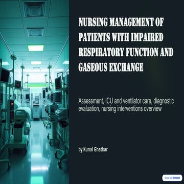 Nursing Management of Patients with Impaired Respiratory Function and ...