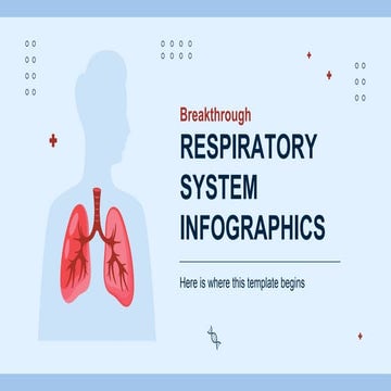 Respiratory System Breakthrough Infographics by Slidesgo.pptx