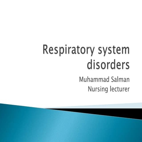 Respiratory system disorders part 1.pptx