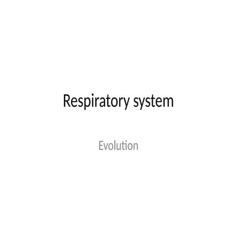 Respiratory system details of evolution .pptx