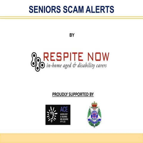 Respite Now's Senior Scam Alert presentation | PPTX