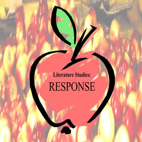 Responding to Literature: The Apple | PPT