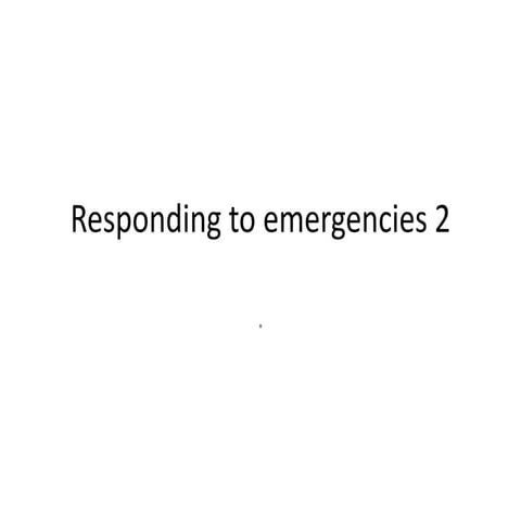 Responding to medical related emergencies | PPTX