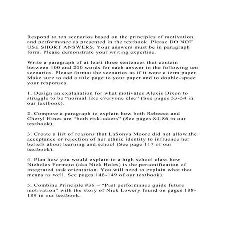 Respond to ten scenarios based on the principles of motivation a.docx