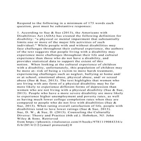 Respond to the following in a minimum of 175 words each question.docx