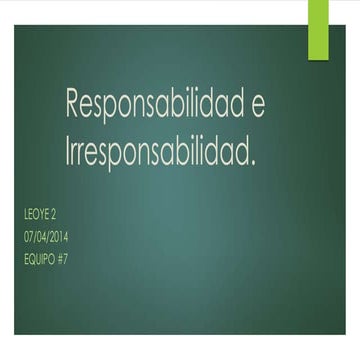 Responsabilidad e irresponsabilidad | PPTX