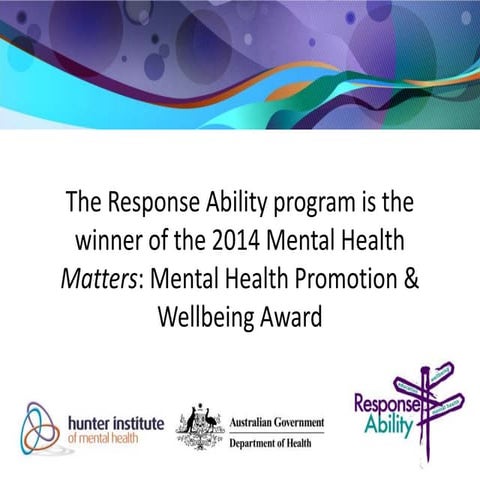 Response Ability program - winner of the 2014 Mental Health Matters ...