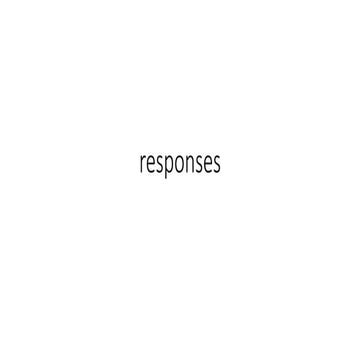 Responses | PPT