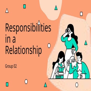 Responsibilities-in-a-Relationship_group_2.pptx