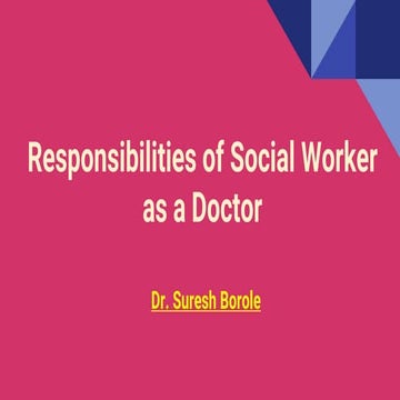Responsibilities of Social Worker as a Doctor.pptx