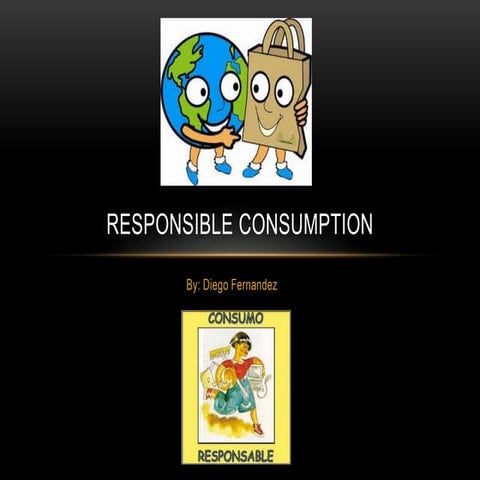 Responsible consumption | PPTX