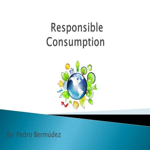 Responsible Consumption | PPT