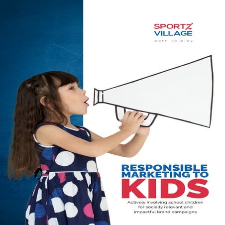 Responsible Marketing to Children - Position Paper by Sportz Village.pdf
