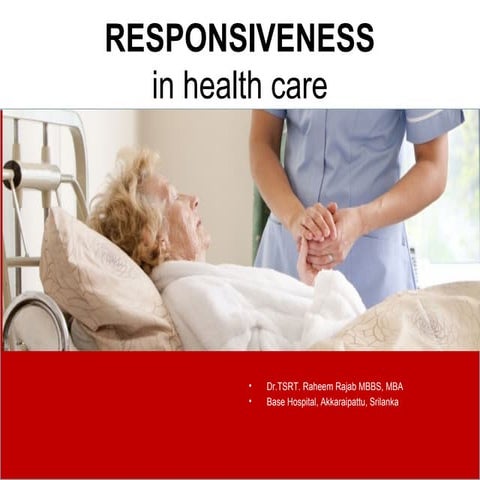 Responsiveness in health care | PPT