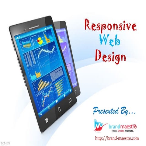 Responsive Web Design PPT | PPT | Web Development | Internet