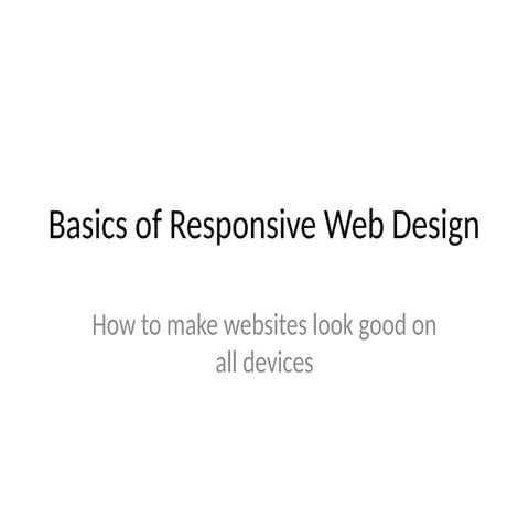 Responsive_Web_Design_Basics_how_to_code.pptx