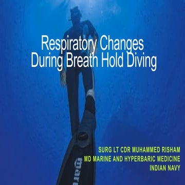 RESPIRATORY CHANGES IN BREATH HOLD DIVING.pptx