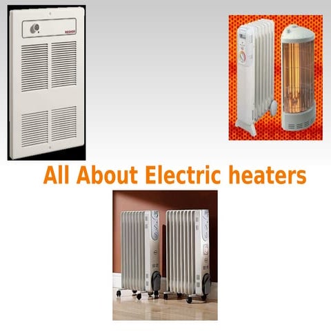 All About Electric Heaters | PDF