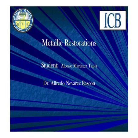 DENTISTRY (Metallic Restorations) | PDF