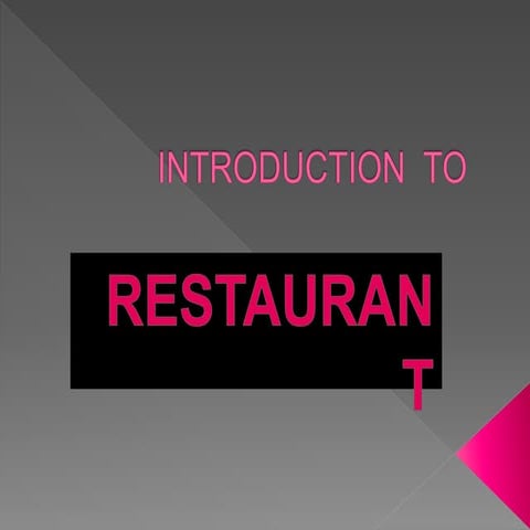 INTRODUCTION TO RESTAURANT | PPTX