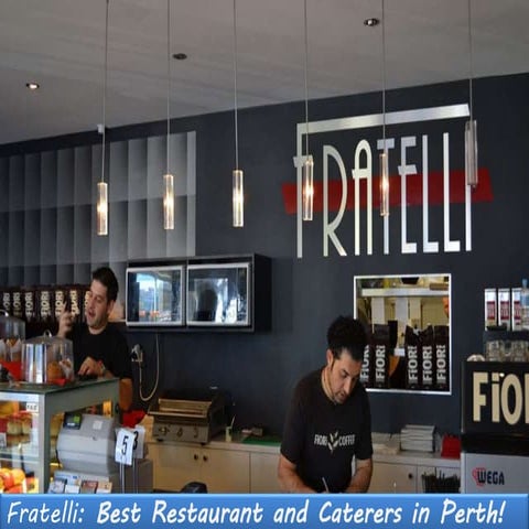 Finest Italian Restaurant and Catering in Perth | PPTX | Bars ...