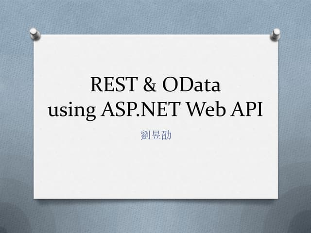 Restful & odata using asp.net web api | PPT Restful & odata using asp.net web api | PPT