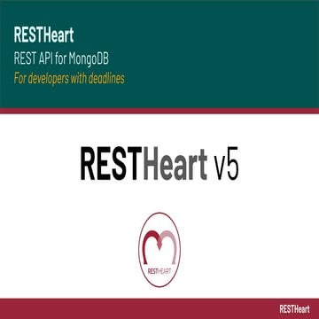 RESTHeart - Modern runtime for microservices with instant Data API on MongoDB. | PPT