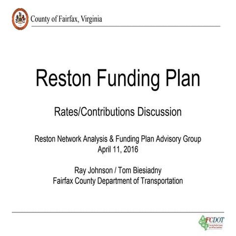 Reston Funding Plan: Rates/Contributions Discussion | PPTX