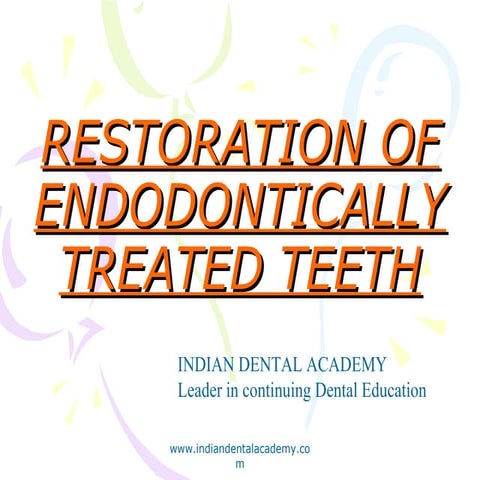 Restoration of endodontically treated teeth / dental implant courses | PPT