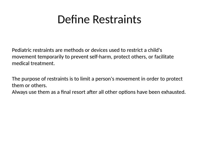 Child restraints for nursing students | PPTX