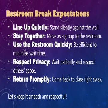 restroom break expectationsssssssssssssssss | PPTX