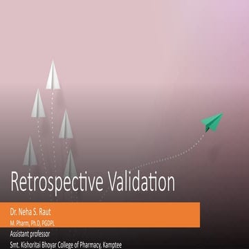 Retrospective Validation for M.Pharm.pptx