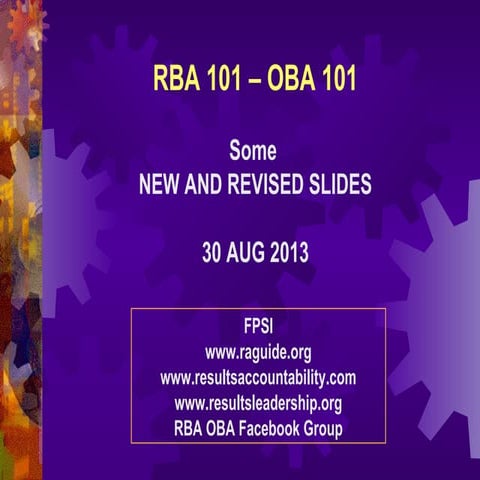 Results based accountability oba 101 new & revised slides | PPT